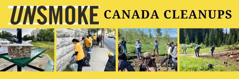 Unsmoke Canada Cleanups - The Great Outdoors Fund